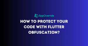 Securing Your Flutter Project: How to Protect Your Code with Flutter ...